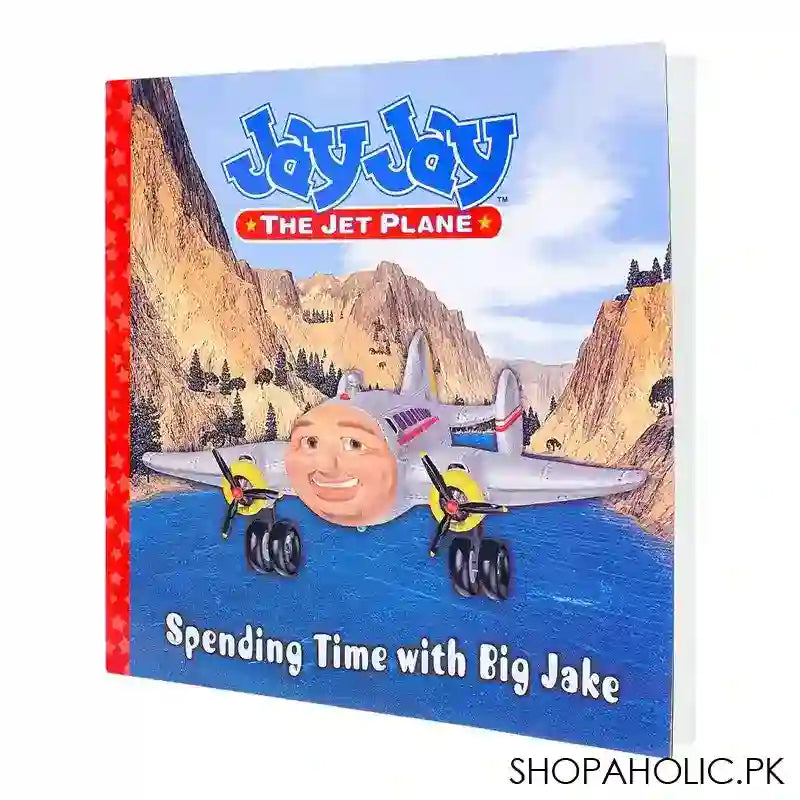 Buy Jay Jay The Jet Plane Spending Time With Big Jake Book – Shopaholic.pk