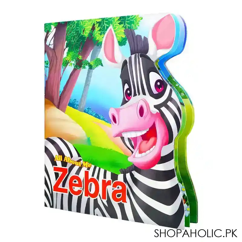 Buy Paramount All About Me Zebra Book For Kids in Pakistan – Shopaholic.pk